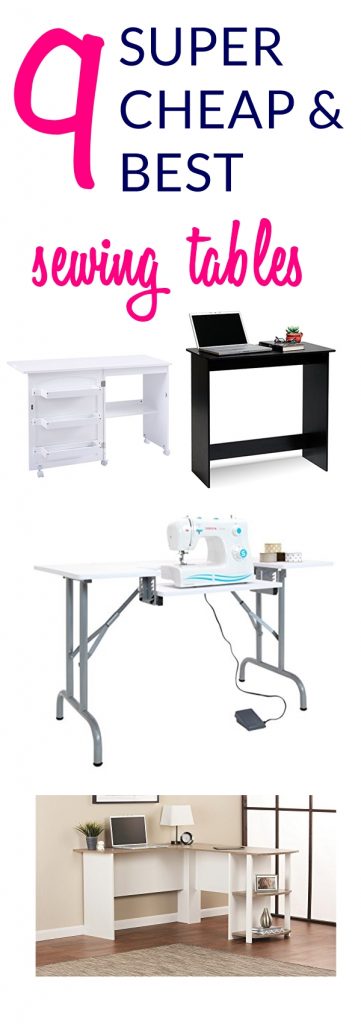 9 SUPER Cheap Sewing Tables For Small Spaces (Below $100)