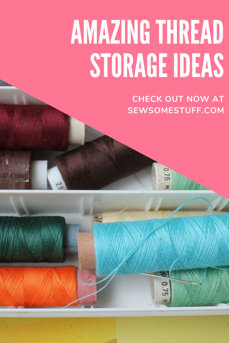 15+ SUPERB and Affordable Sewing Thread Storage Ideas